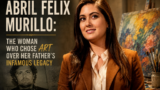Abril Félix Murillo: The Woman Who Chose Art Over Her Father's Infamous ...